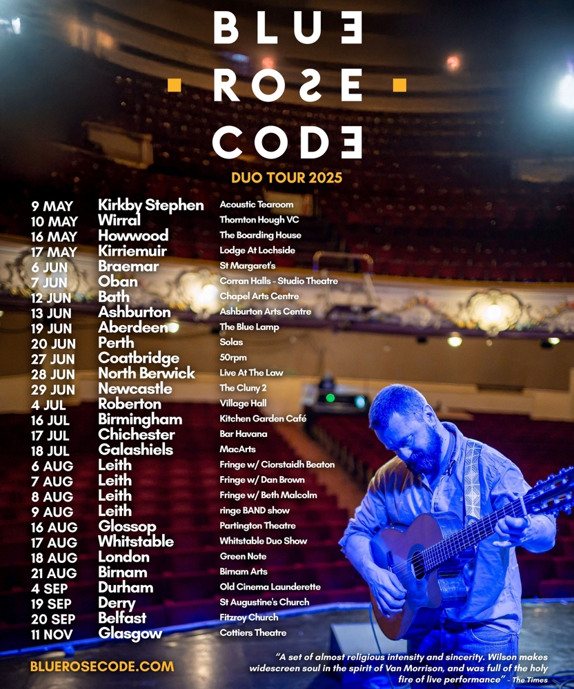 Blue Rose Code - Duo Tour 2025 - 07 June 2025 - Corran Halls - Event/Gig details & tickets ...