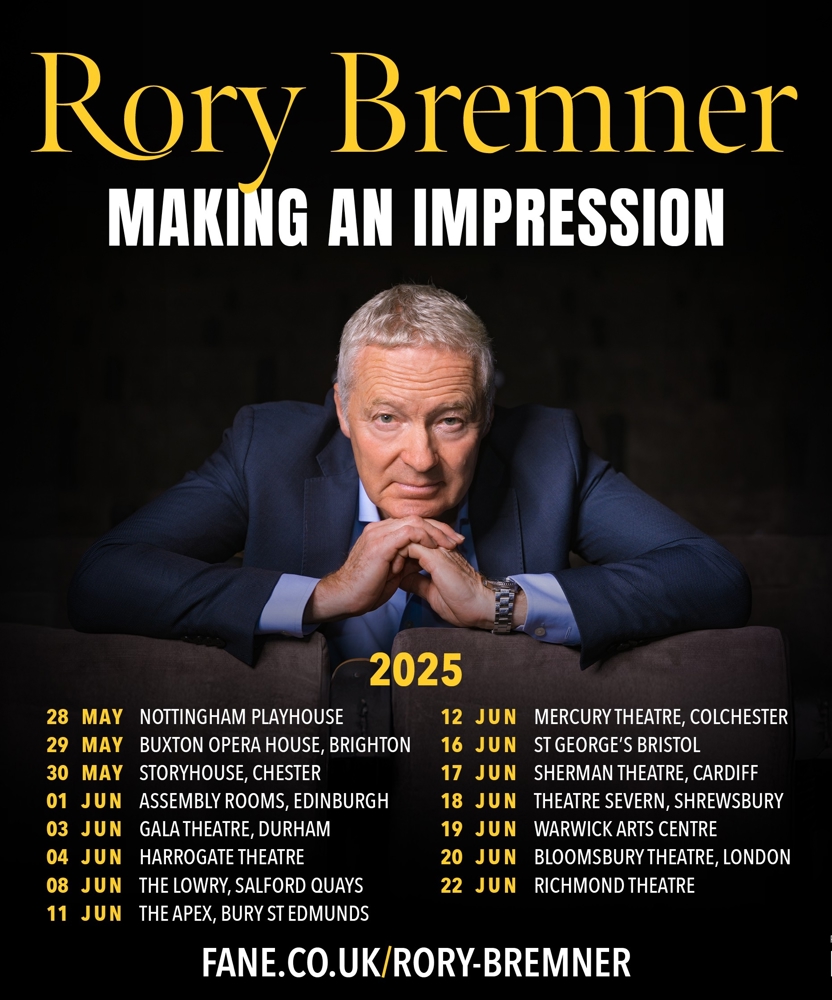 Rory Bremner - Making An Impression 2025 Tour - 20 June 2025 - Bloomsbury Theatre and Studio ...