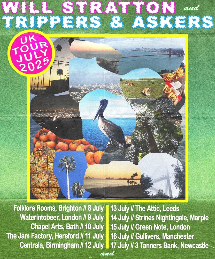 Will Stratton and Trippers & Askers - UK Tour July 2025 - 16 July 2025 - Gullivers - Event/Gig ...