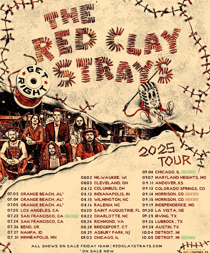 The Red Clay Strays - Get Right 2025 Tour - 15 August 2025 - Live Oak ...