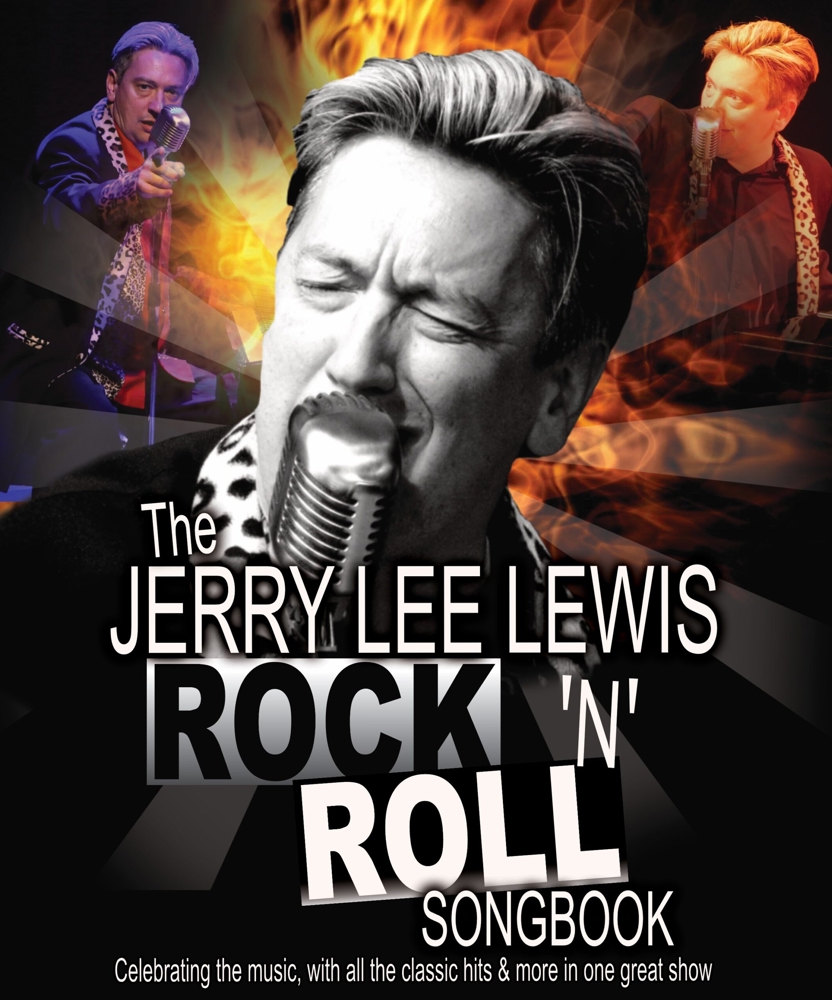 Jerry Lee Lewis - Rock 'n' Roll Songbook - 11 April 2025 - Chapel Arts ...