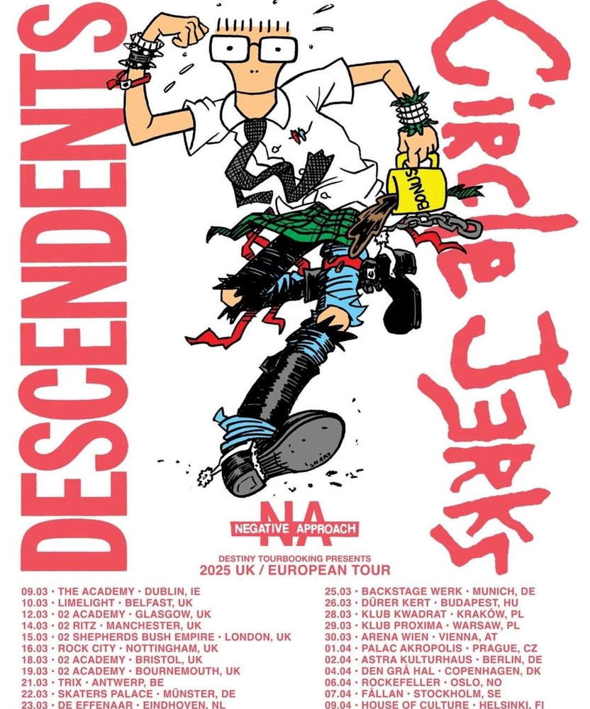 Descendents & Circle Jerks - 2025 Tour - 14 March 2025 - O2 Ritz ...