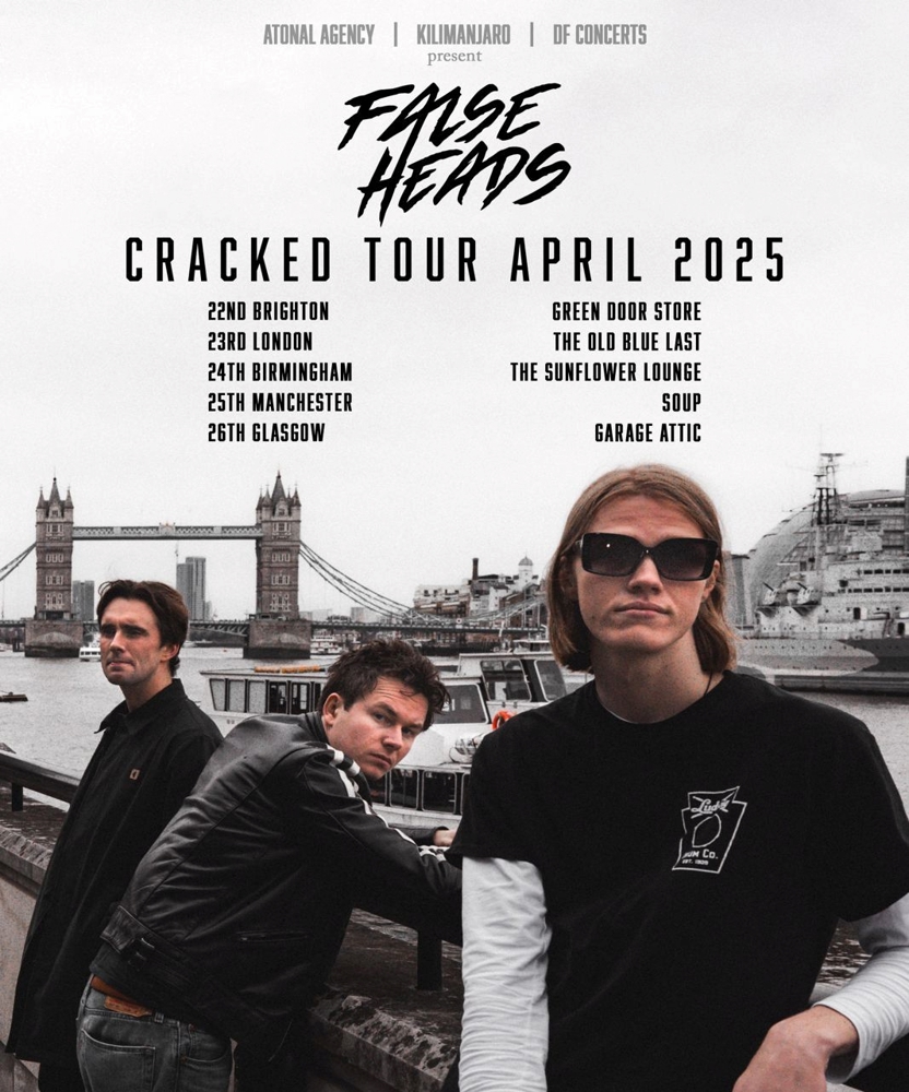False Heads - Cracked Tour April 2025 - 26 April 2025 - The Garage ...