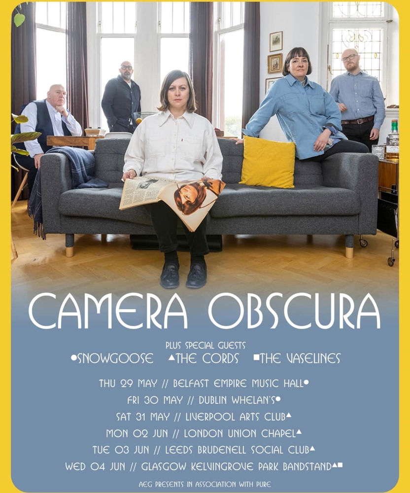 Camera Obscura - 2025 Tour - 31 May 2025 - Arts Club Liverpool - Event ...