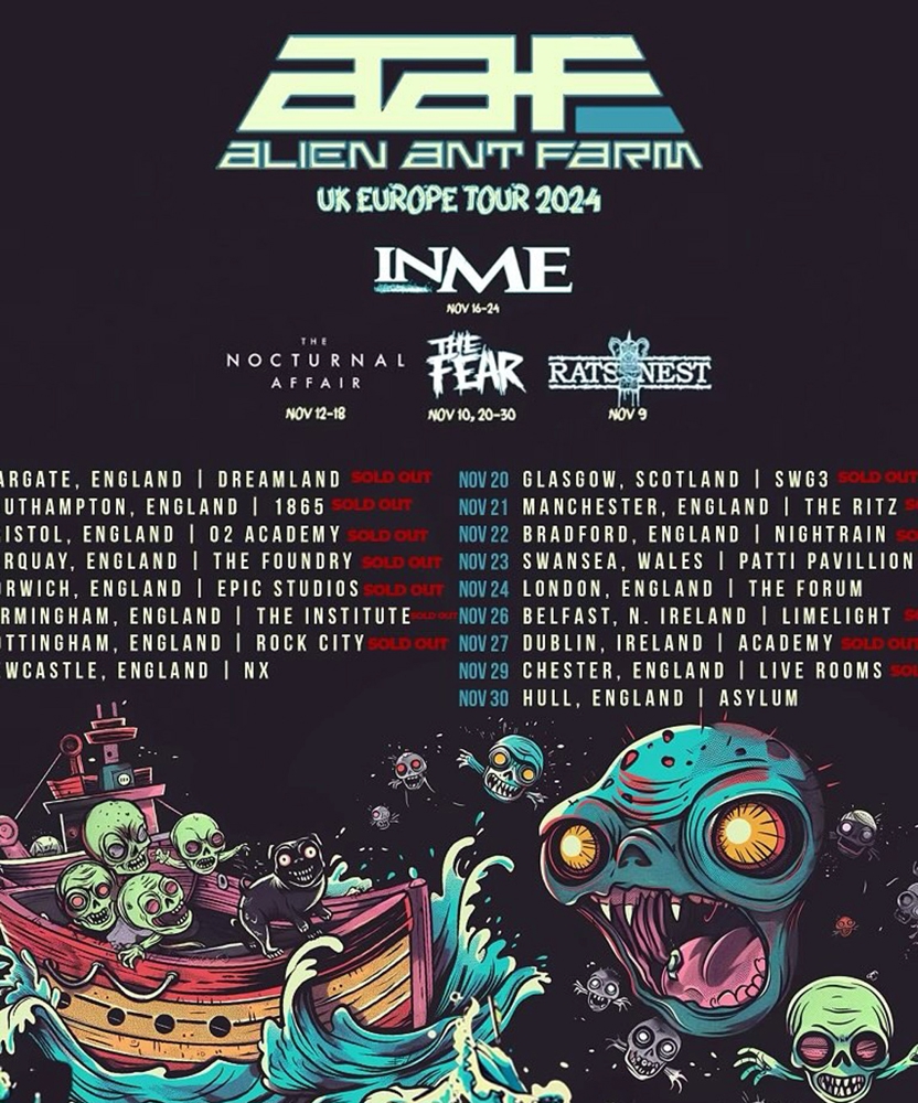 Alien Ant Farm - UK & Ireland Tour 2024 - 29 November 2024 - The Live ...