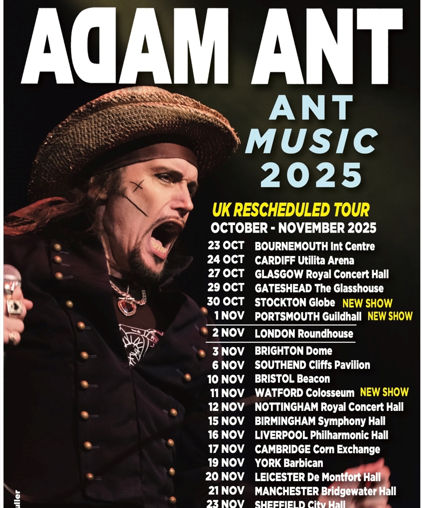 Adam Ant - Antmusic Tour 2025 - 10 November 2025 - Bristol Beacon - Event/Gig details & tickets ...