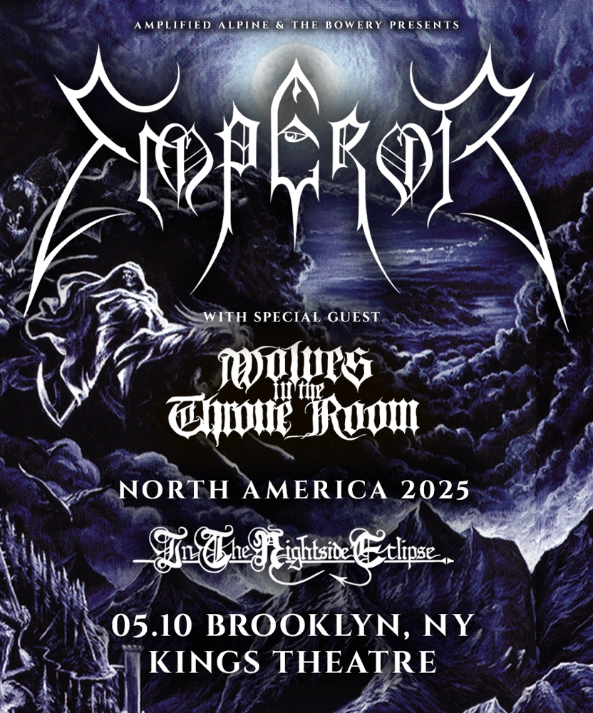 Emperor - North America 2025 Tour - 10 May 2025 - Kings Theatre ...
