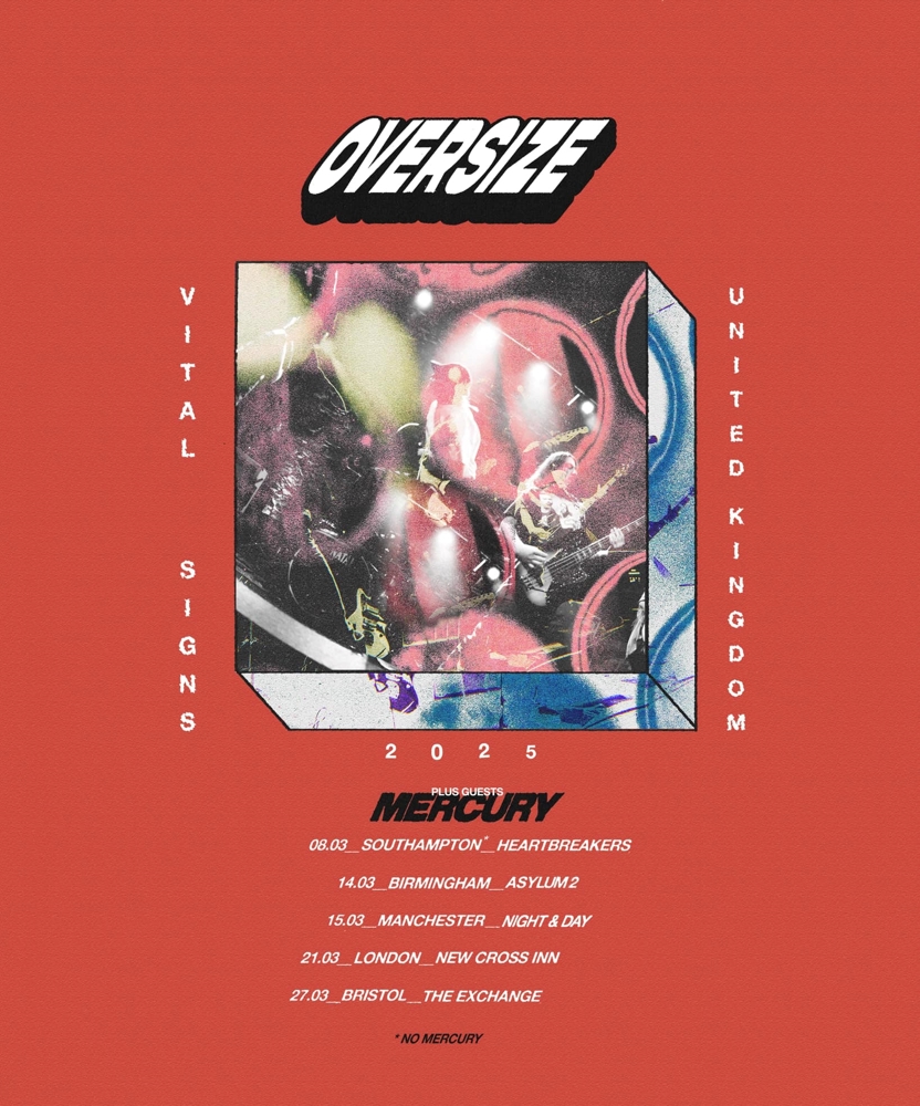 OVERSIZE - Vital Signs Tour 2025 - 15 March 2025 - Night and Day Cafe ...