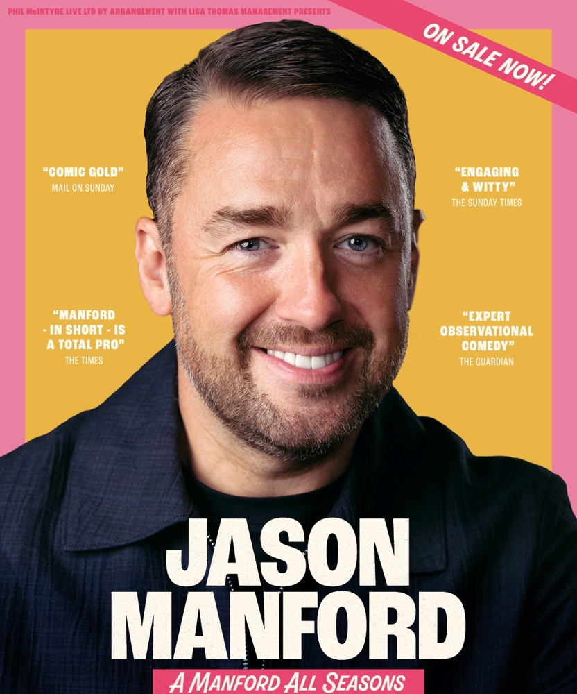 Jason Manford - A Manford All Seasons Tour - 14 February 2026 ...