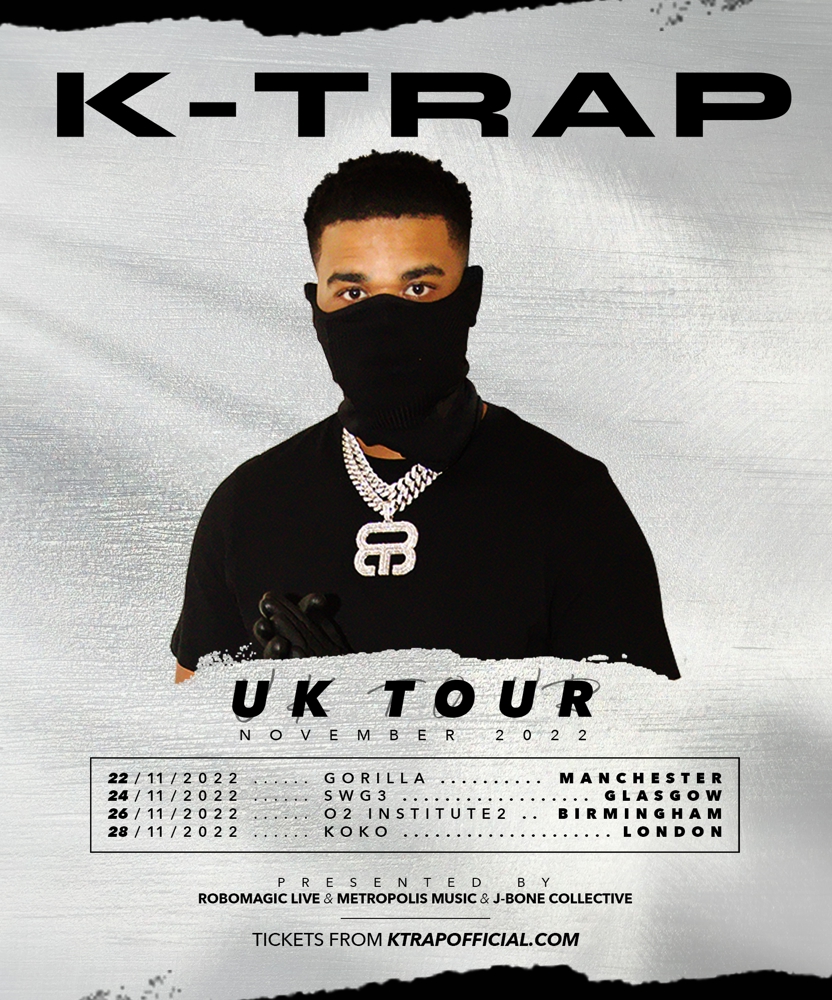 K-Trap - UK Tour November 2022 - 20 November 2022 - The Liquid Room ...