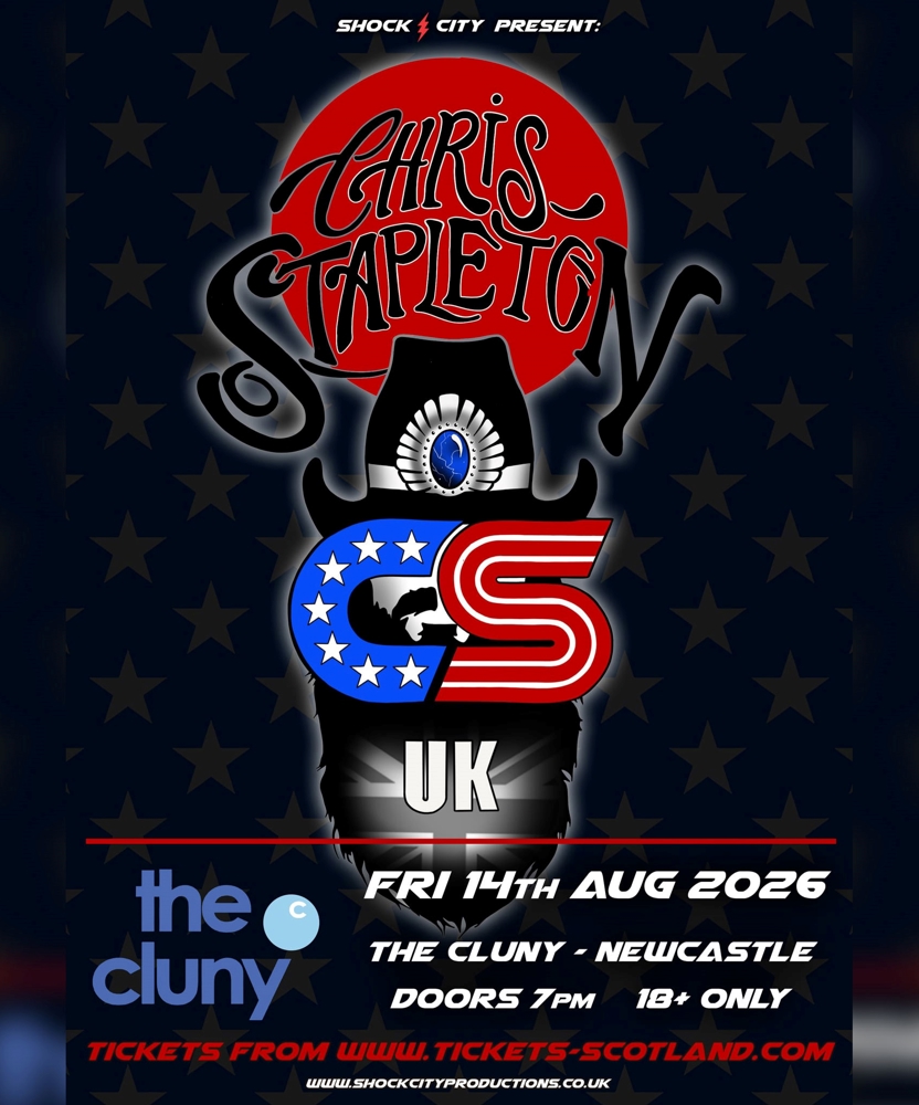 Chris Stapleton UK – Tribute - 14 August 2026 - The Cluny - Event/Gig ...