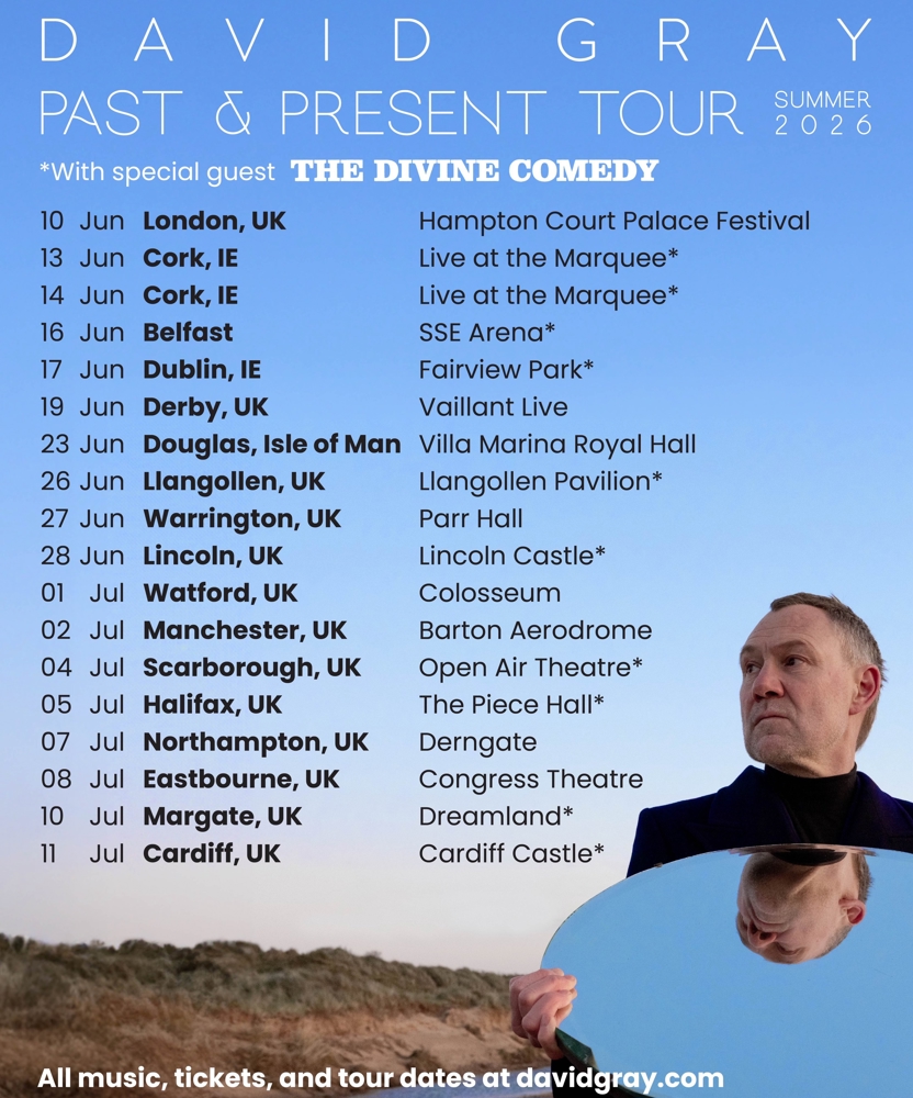 David Gray - Past & Present Tour 2026 - 11 July 2026 - Cardiff Castle - Event/Gig details ...