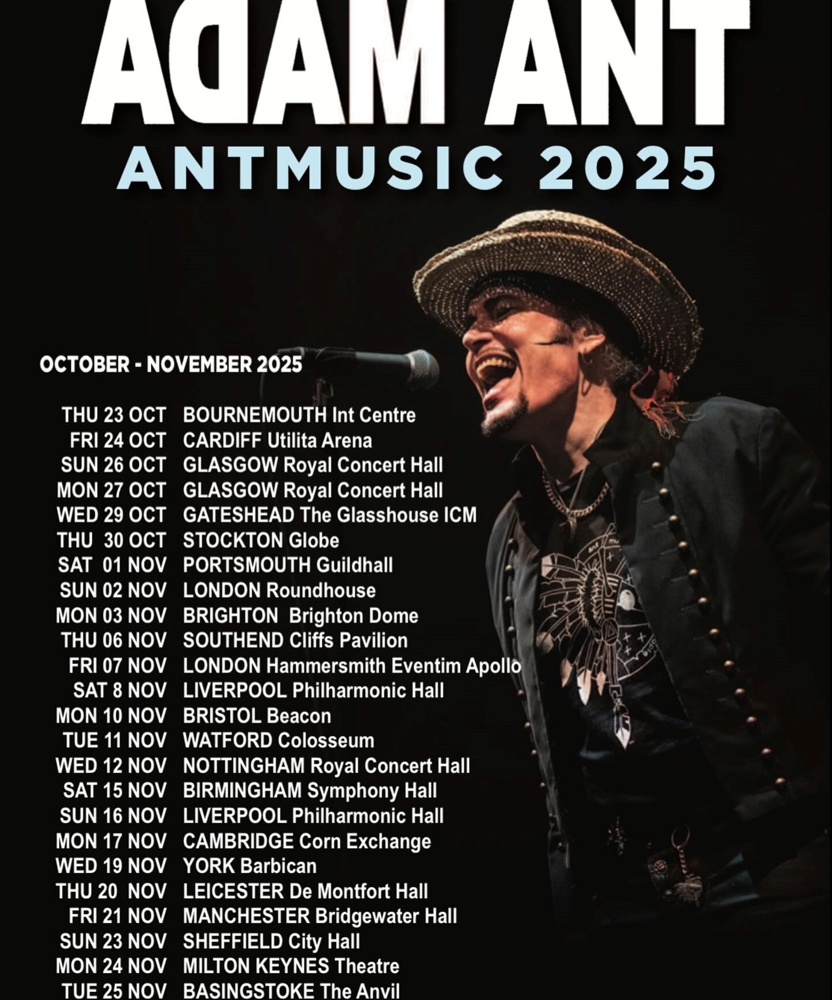 Adam Ant - Antmusic Tour 2025 - 07 November 2025 - Eventim Apollo - Event/Gig details & tickets ...