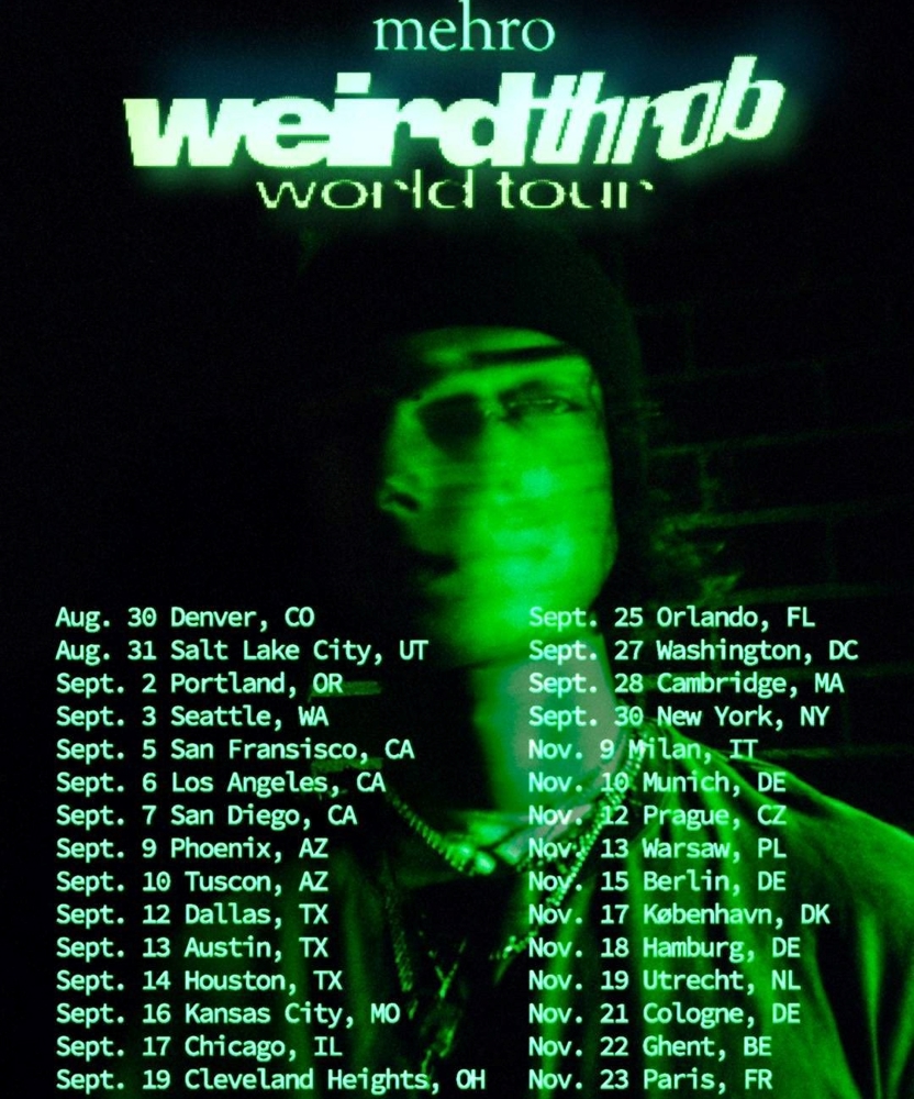 mehro - weirdthrob World Tour - 27 November 2025 - King Tut's Wah Wah ...