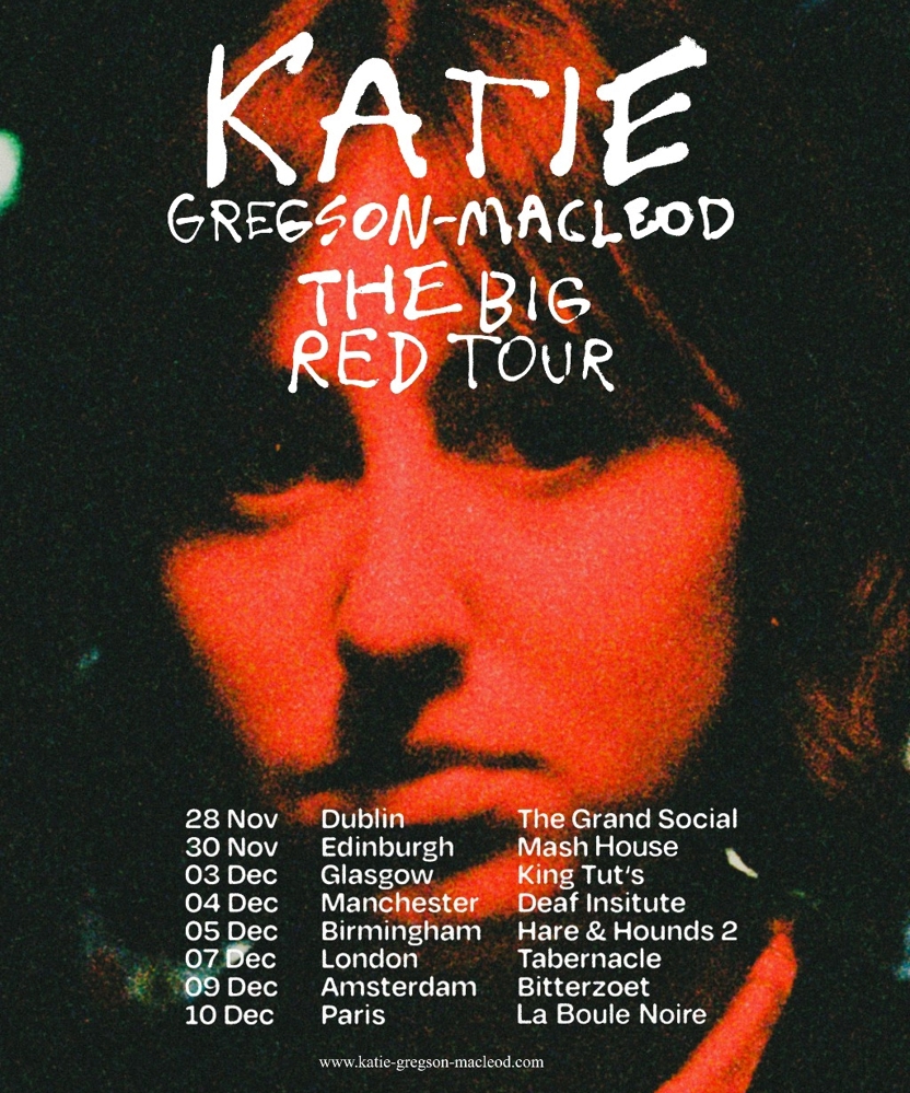 Katie Gregson-MacLeod - The Big Red Tour - 28 November 2023 - The Grand ...