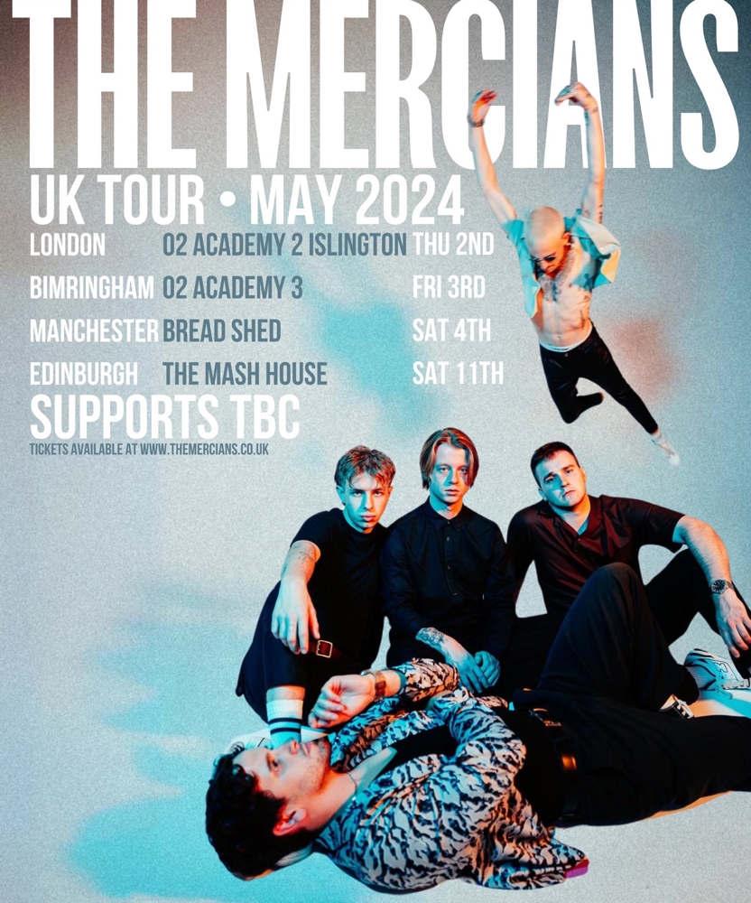 The Mercians - UK Tour 2024 - 11 May 2024 - The Mash House - Event/Gig ...
