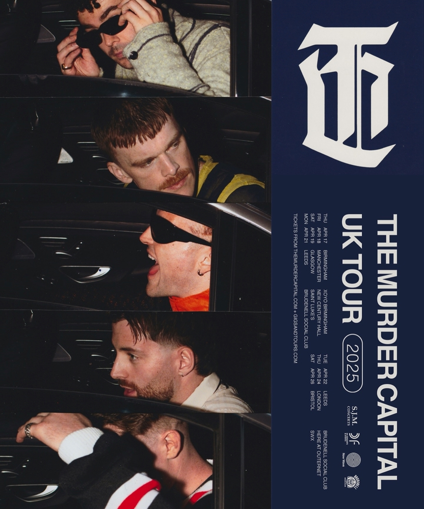 The Murder Capital - UK Tour 2025 - 21 April 2025 - Brudenell Social Club - Event/Gig details ...