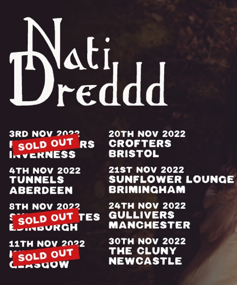 Nati Dreddd - UK Tour 2022 - 11 November 2022 - King Tut's Wah Wah Hut ...