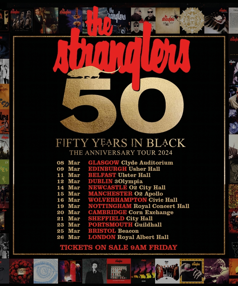 The Stranglers - Fifty Years In Black Anniversary Tour - 05 May 2024 ...
