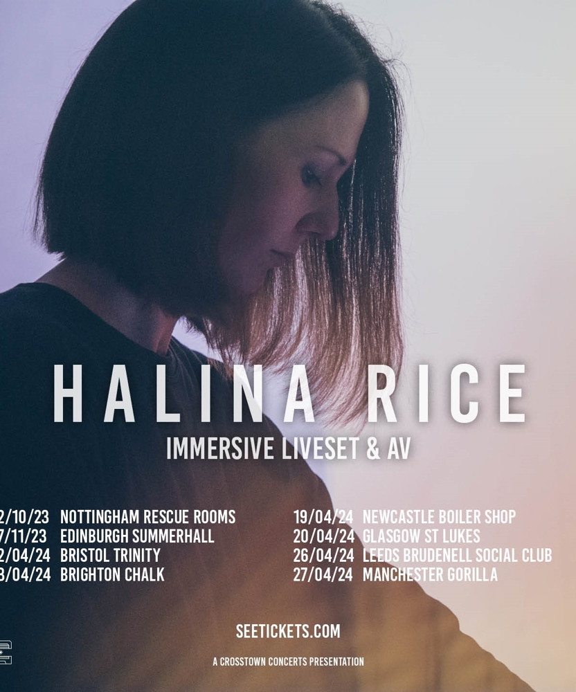 Halina Rice - Immersive Liveset & AV Tour - 13 April 2024 - CHALK - Event/Gig details & tickets ...