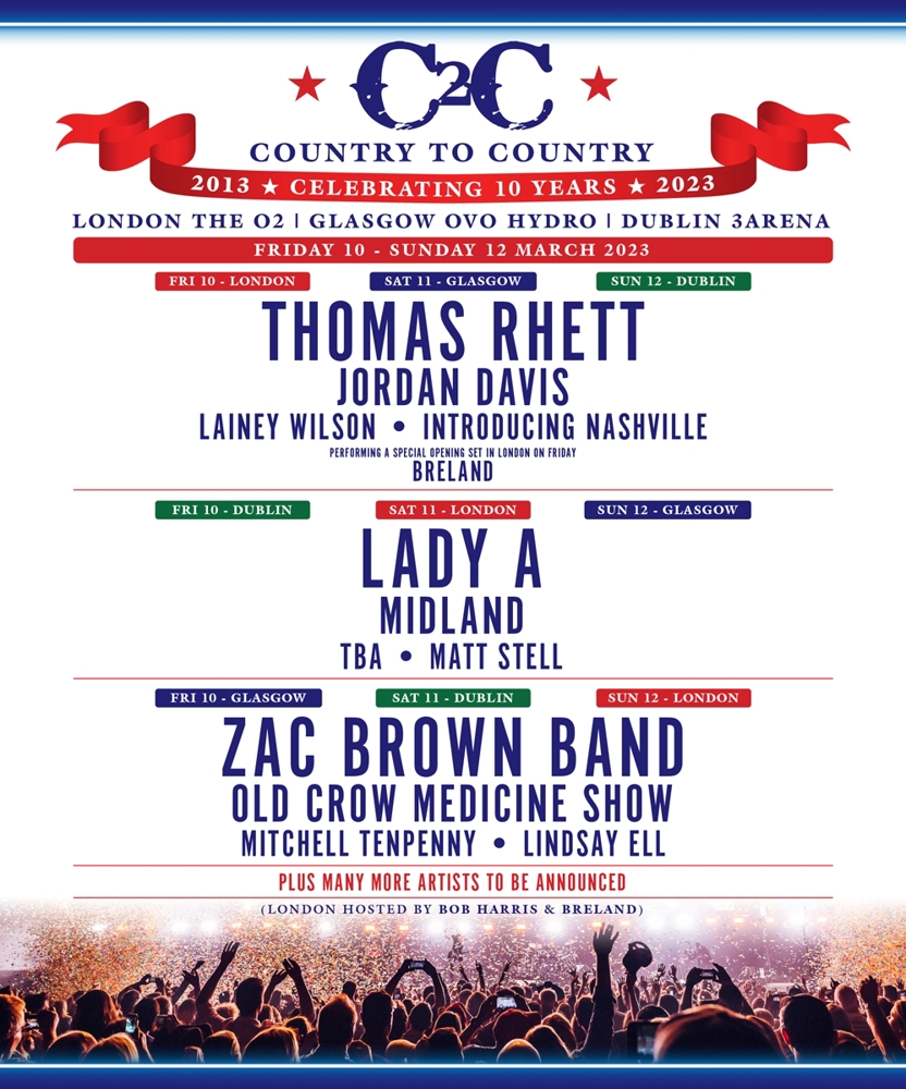 C2C Country to Country - C2C 10th Anniversary - 10 March 2023 - 3Arena ...