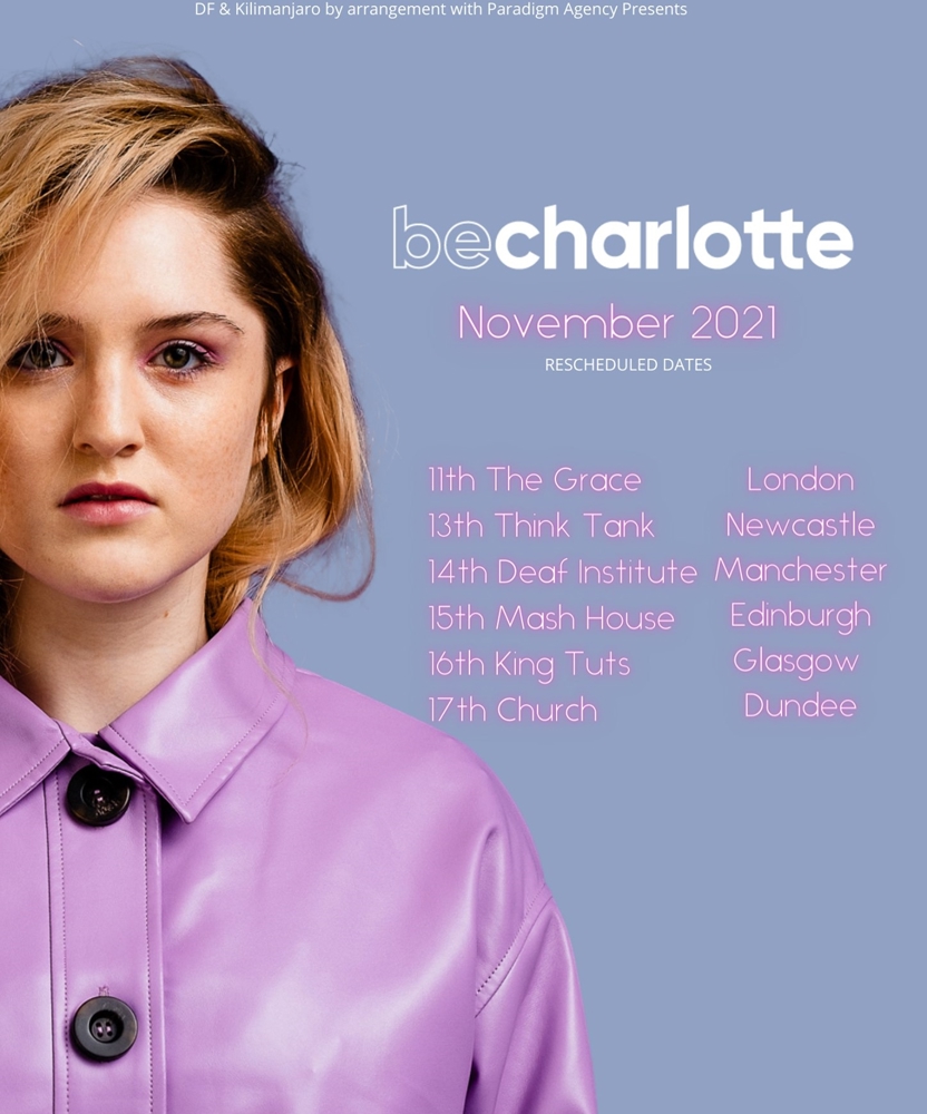 Be Charlotte - November 2021 - 11 November 2021 - The Garage London ...