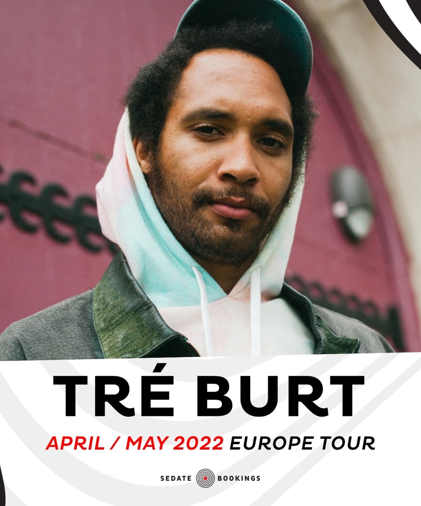 Tré Burt - European Tour 2022 - 04 May 2022 - Hyde Park Book Club ...